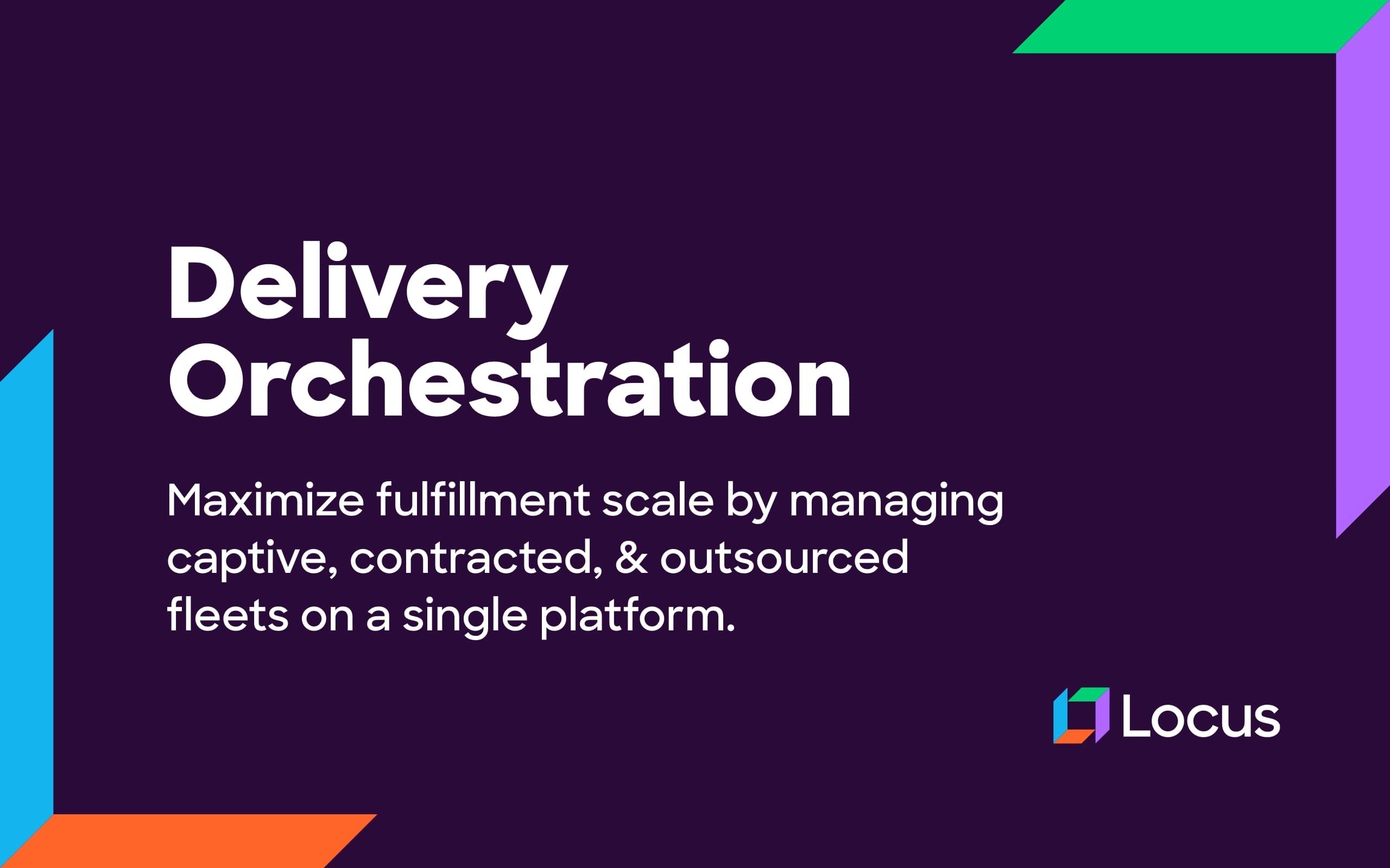 Streamline Last-Mile Deliveries with Delivery Orchestration | Locus.sh