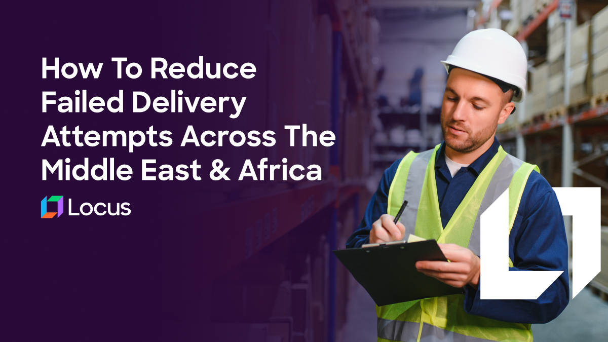 How to reduce failed delivery attempts in MEA | Locus